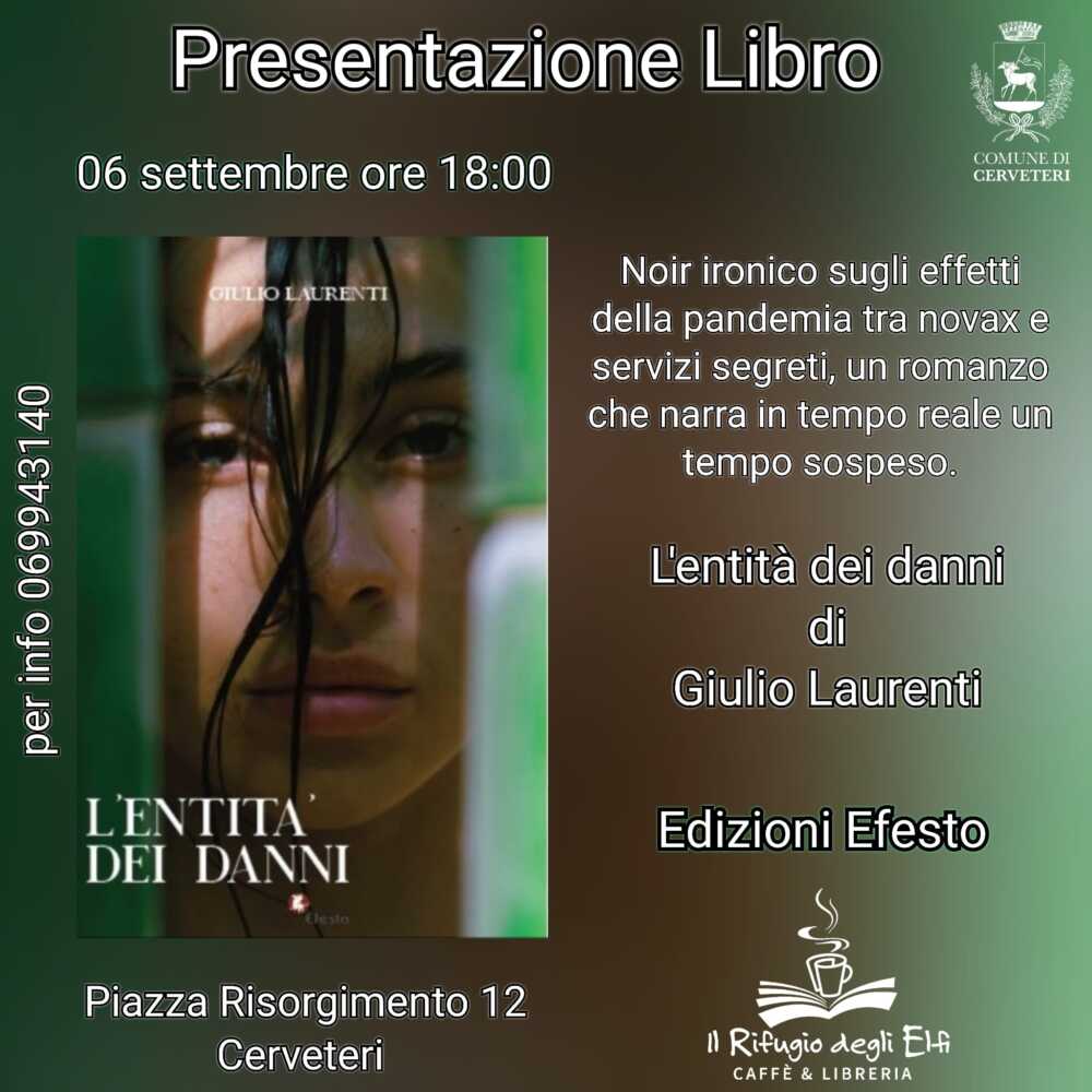 Al Rifugio degli Elfi a Cerveteri Giulio Laurenti presenta “L’Entità dei danni” | La Città News